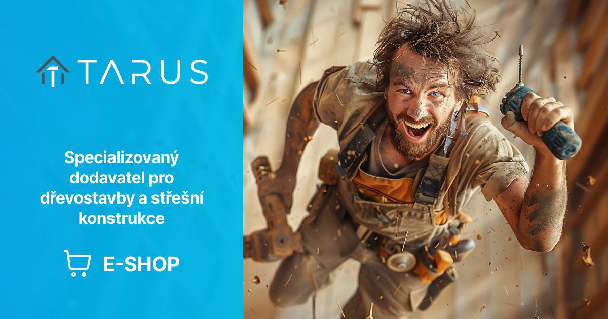 TARUS - Specializovaný dodavatel pro dřevostavby a střešní konstrukce ...